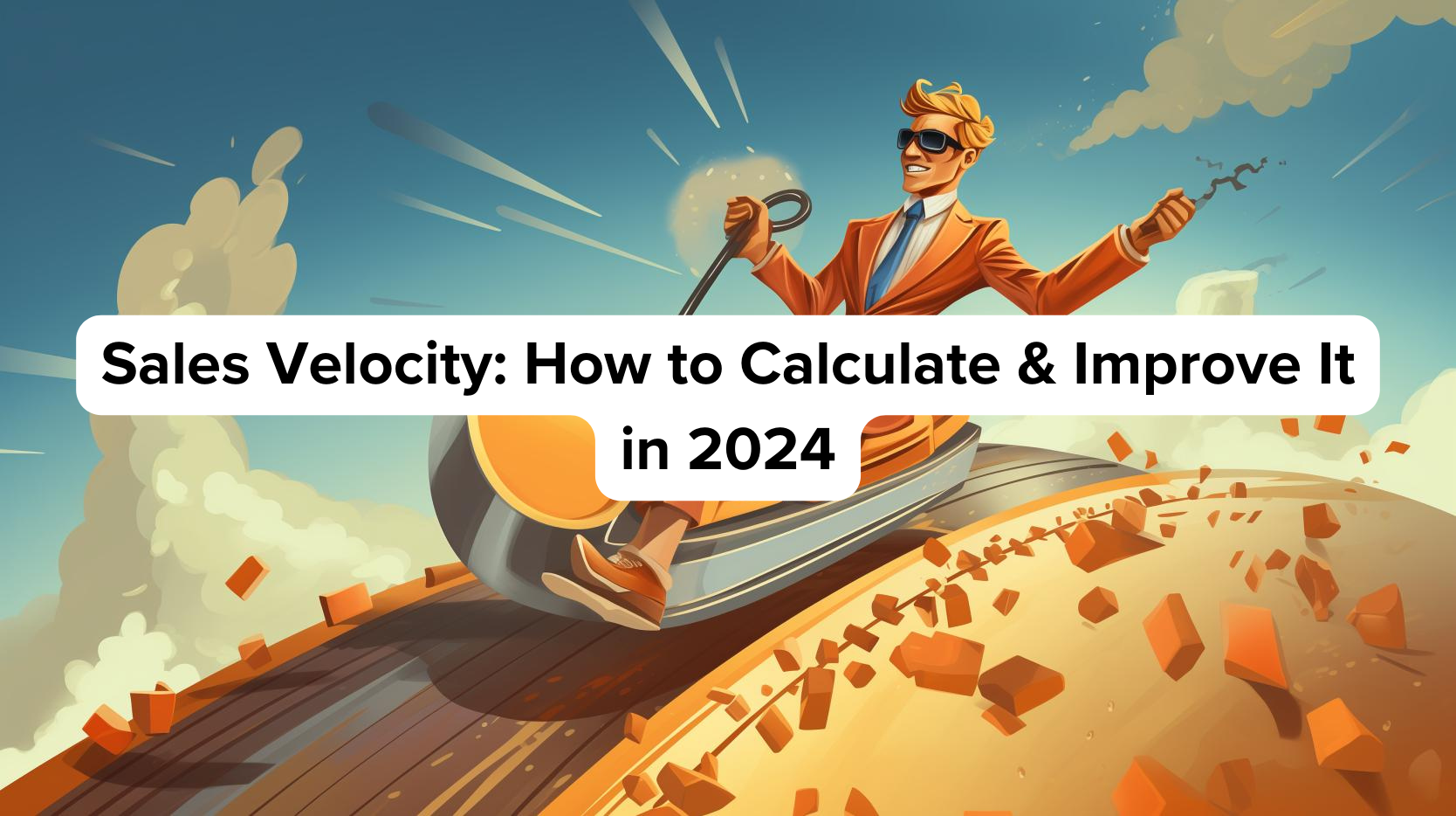 Sales Velocity: How to Calculate & Improve It in 2024